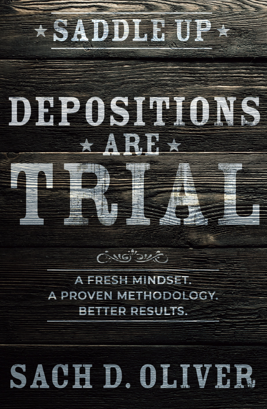 Depositions are Trial – Depositions Are Trial